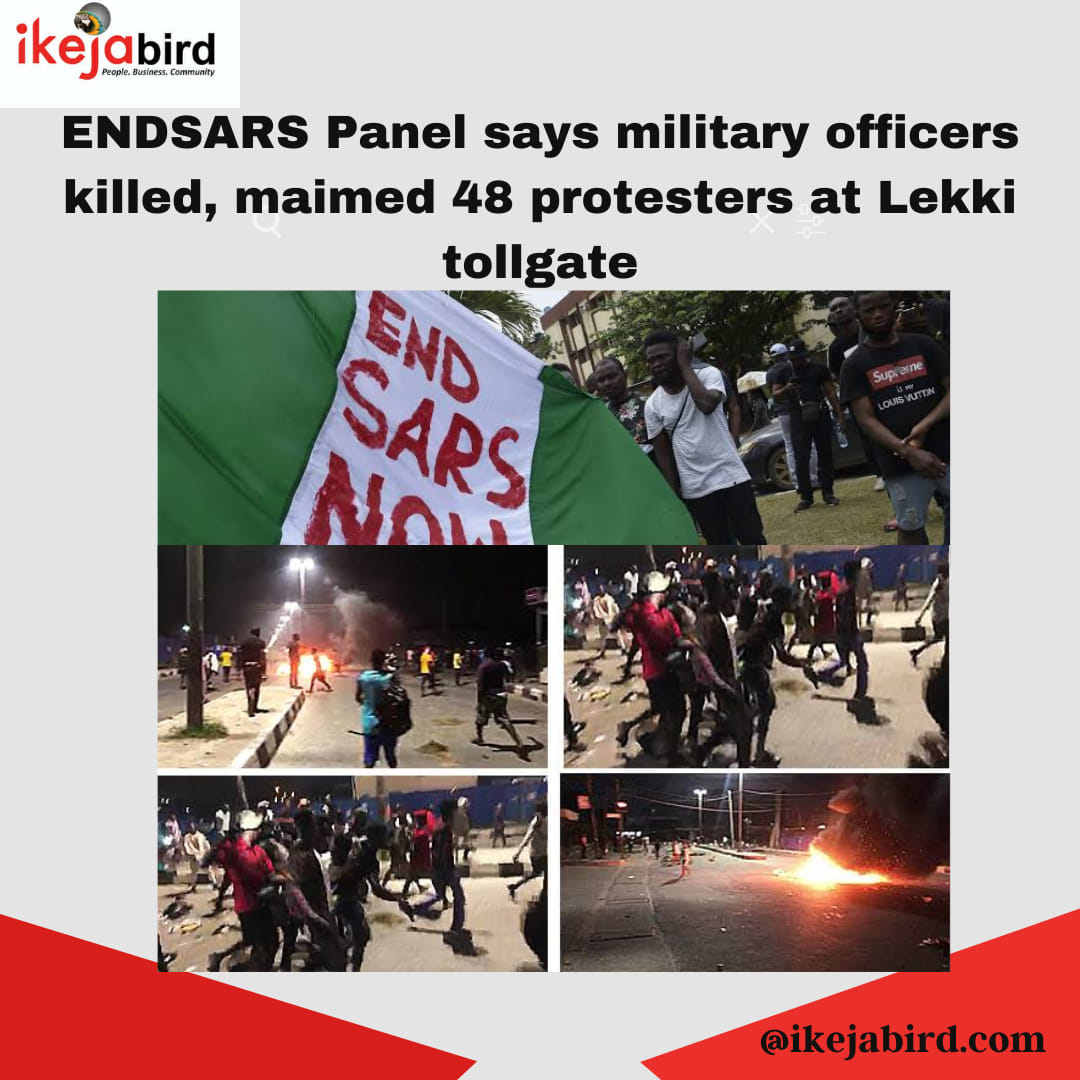ENDSARS Panel says military officers killed, maimed 48 protesters at ...